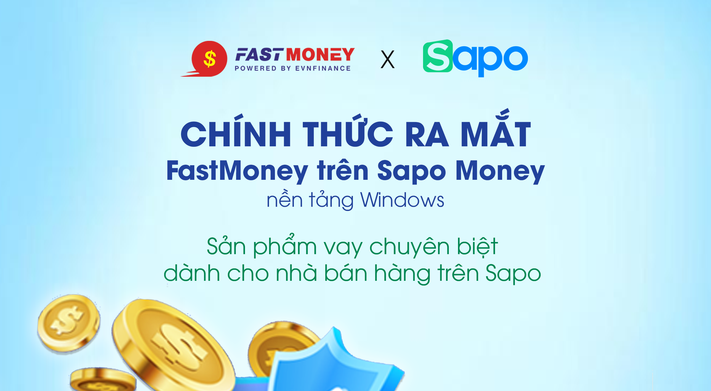 Chính thức ra mắt FastMoney trên Sapo Money dành cho nhà bán hàng trên Sapo